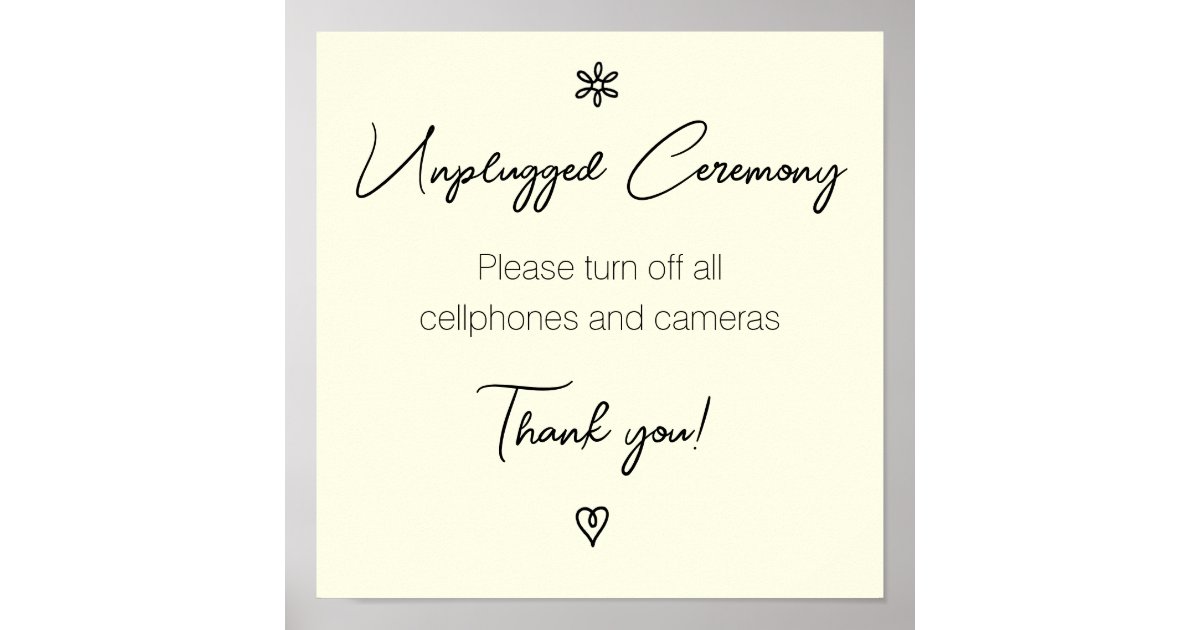 Unplugged Wedding Ceremony Fancy Calligraphy Poster | Zazzle