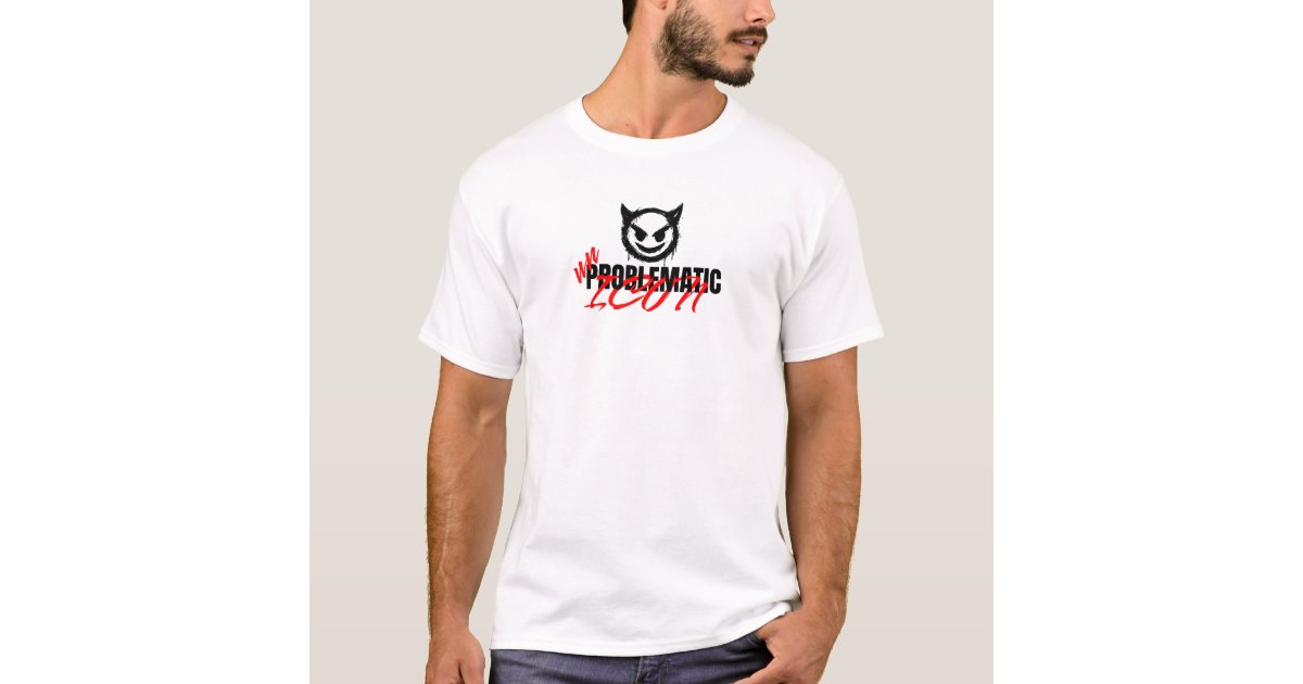 Unproblematic Icon Shirt – Bold Statement Graphic | Zazzle