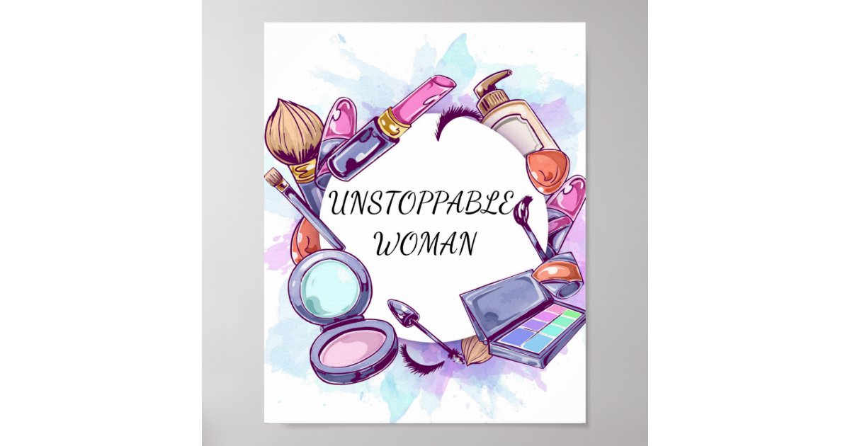 Unstoppable Woman Art Print, Motivational Print | Zazzle