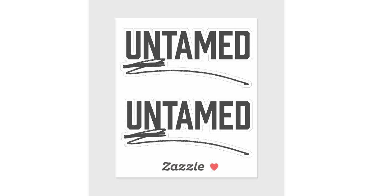 Untamed Cut Out Vinyl Stickers | Zazzle