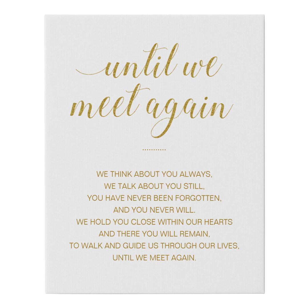 Until We Meet Again Gold Wedding Memorial Sign | Zazzle