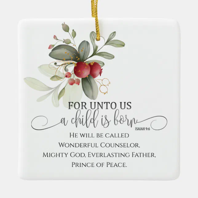 Unto us a Child is Born Isaiah 9:6 Christmas Bible Ceramic Ornament ...