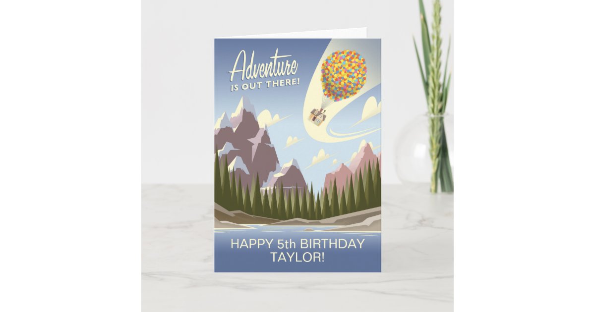 UP Birthday | Adventure is Out There Card | Zazzle