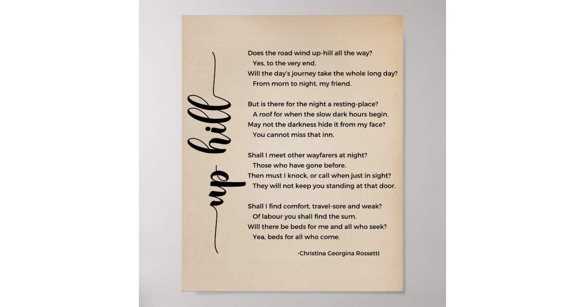 Up Hill Poem Christina Georgina Rossetti Vintage Poster | Zazzle