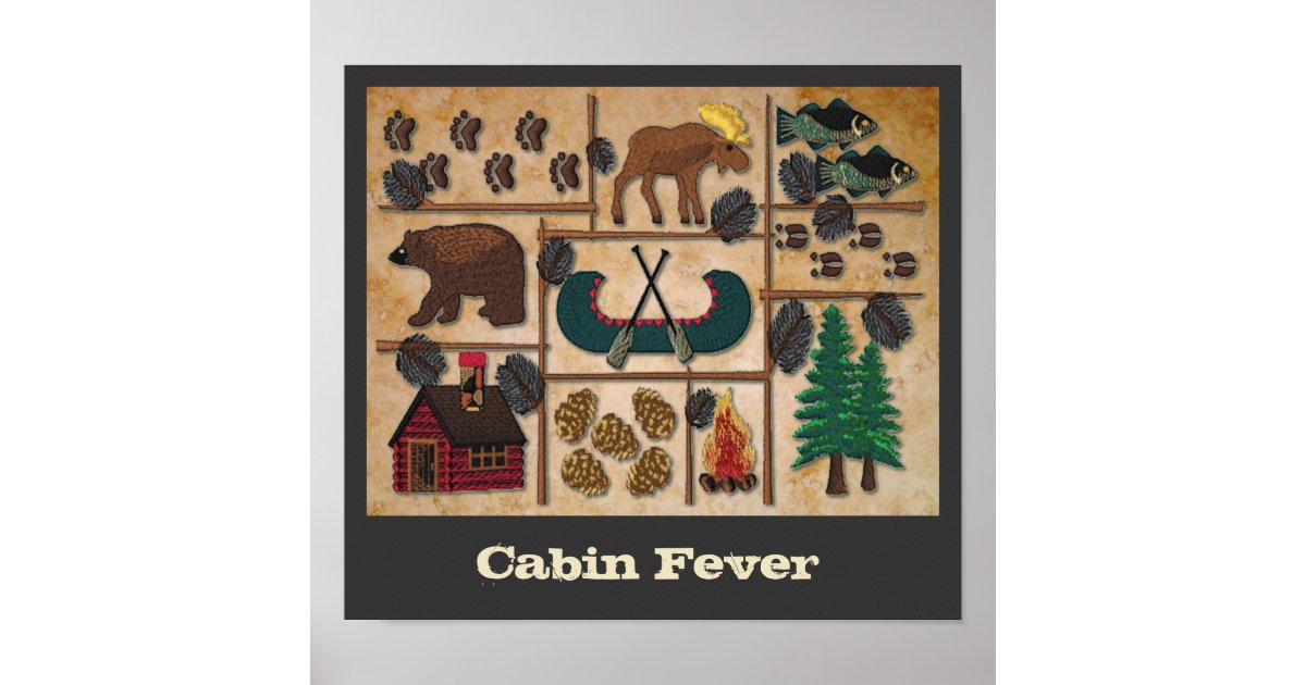 Up North Cabin Fever Poster | Zazzle
