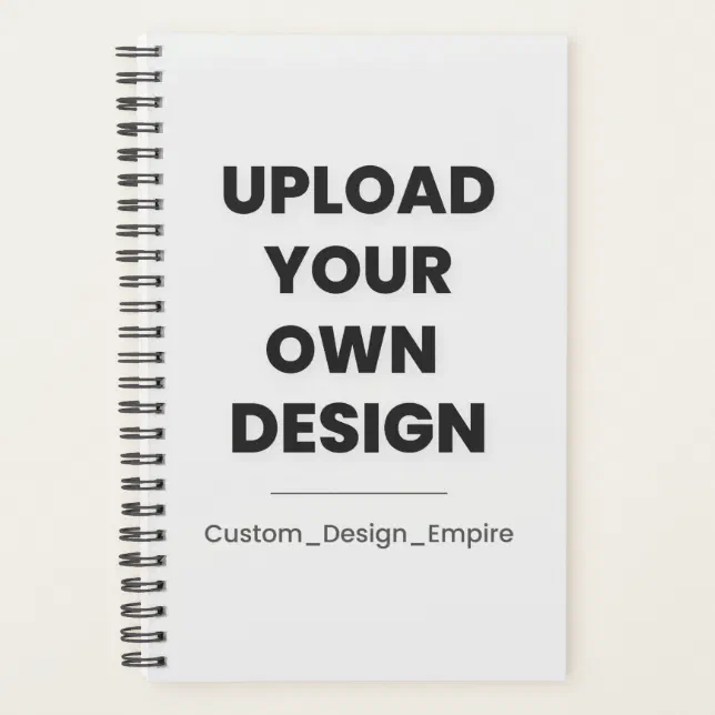 Upload Your Own Design Here | Custom Template Planner | Zazzle