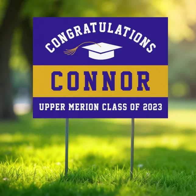 Upper Merion High School Custom Graduation Yard Sign | Zazzle