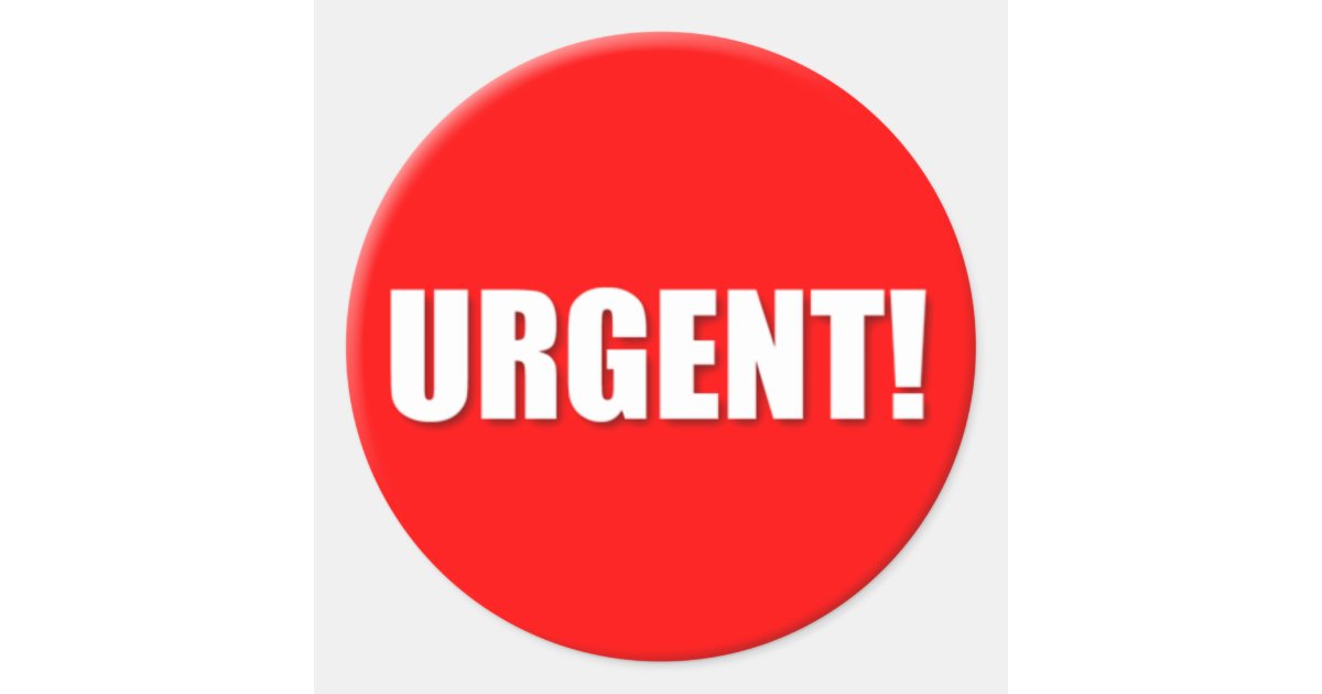 Urgent Sticker (Small) | Zazzle