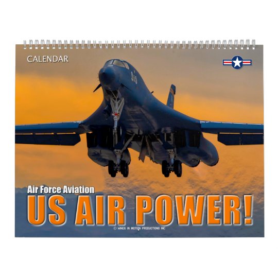 US AIR POWER! – Air Force Aviation Calendar | Zazzle.com