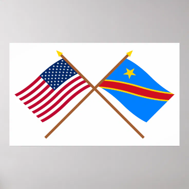 US and Congo Democratic Republic Crossed Flags Poster | Zazzle
