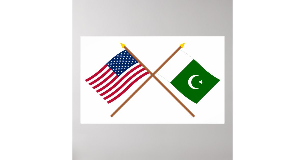 US and Pakistan Crossed Flags Poster | Zazzle