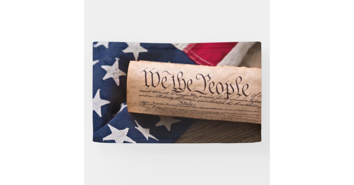 US Constitution Banner | Zazzle