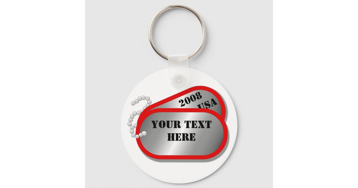 US MILITARY - Dog Tags 2008 Keychain | Zazzle