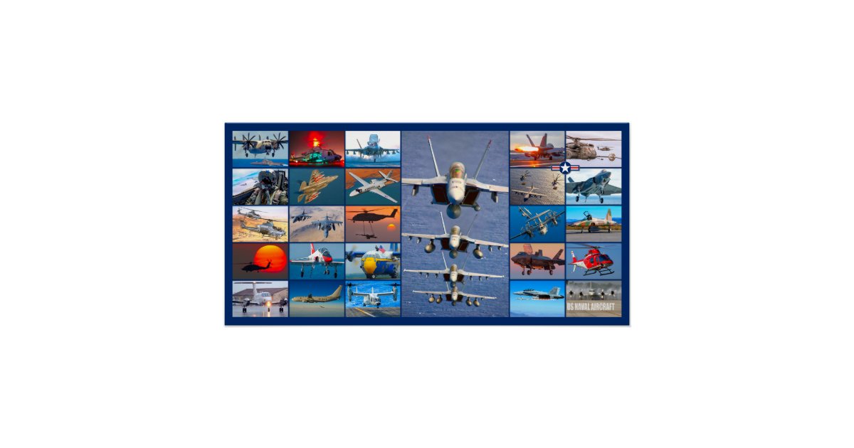 US NAVAL AIRCRAFT “MONTAGE” POSTER | Zazzle