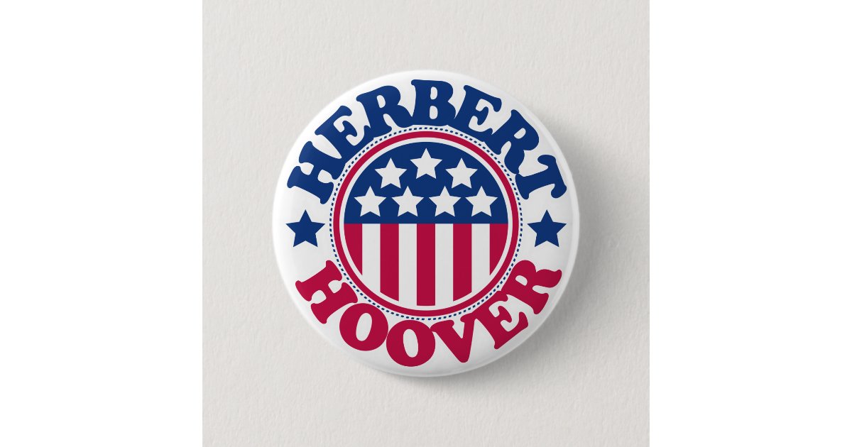 US President Herbert Hoover Button | Zazzle