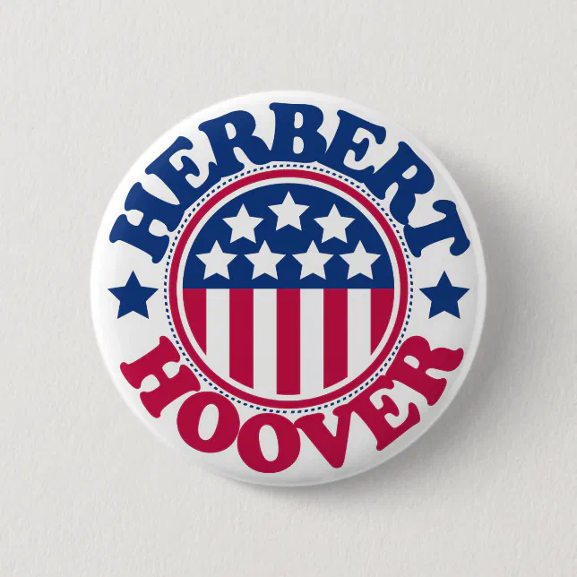 US President Herbert Hoover Button | Zazzle