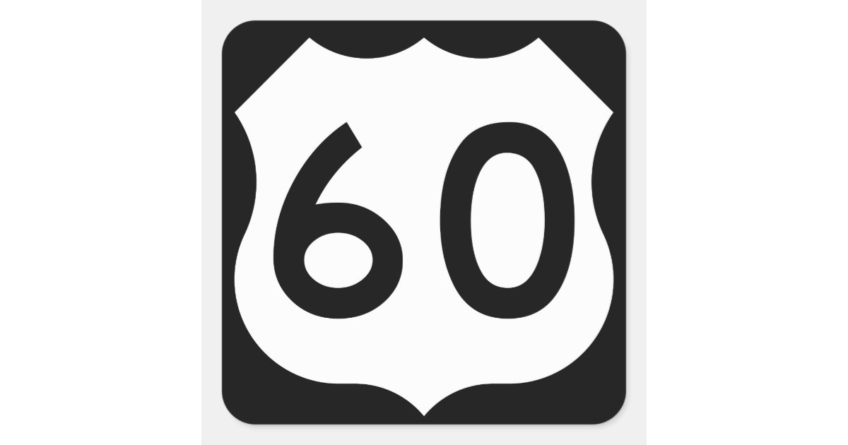 US Route 60 Sign Square Sticker | Zazzle