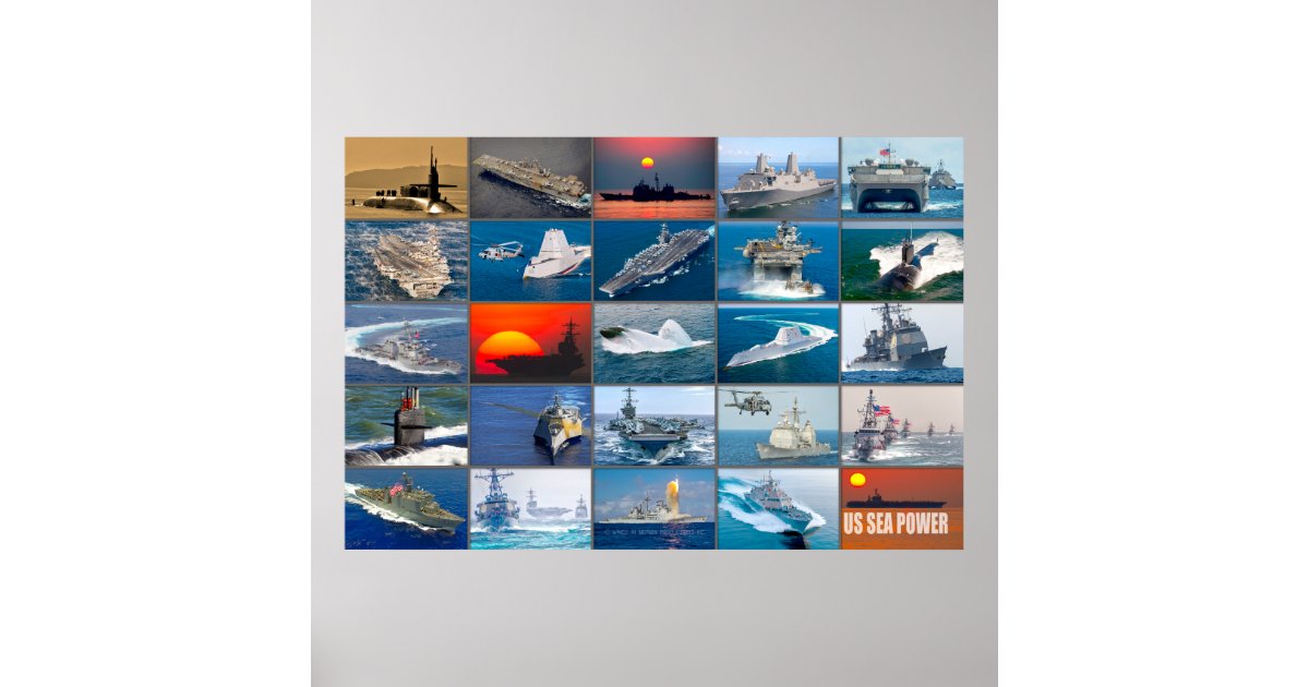 US SEA POWER – US Naval Vessels "Montage" Poster | Zazzle