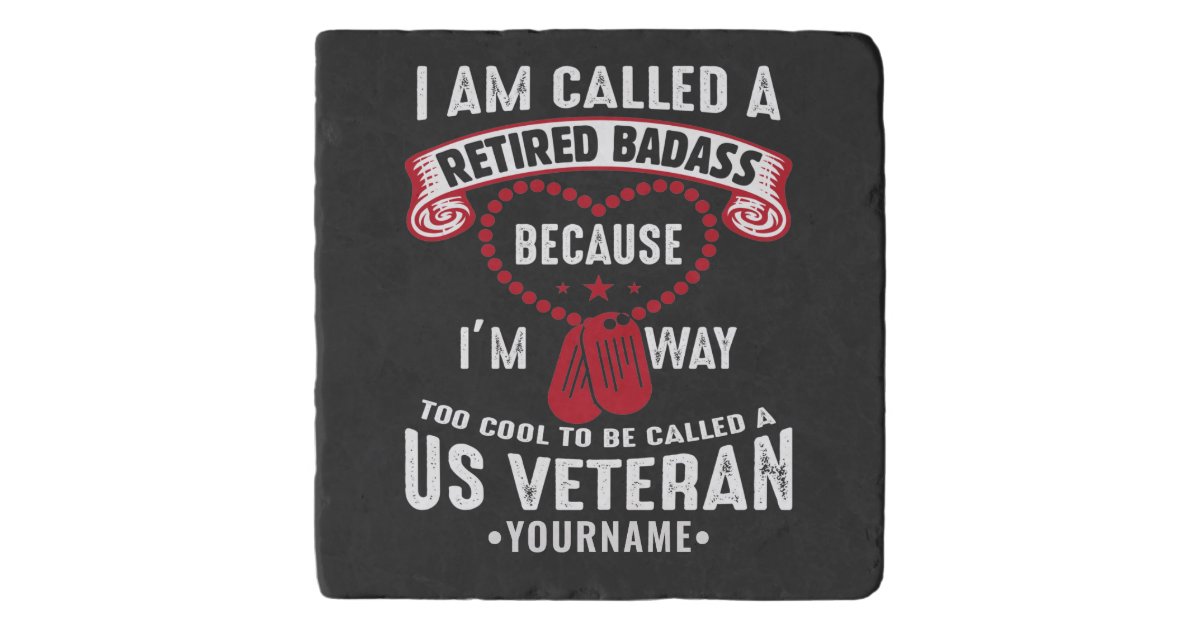 US Veteran Humor Retired Soldier Trivet | Zazzle