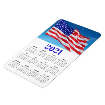 USA American Flag | Patriotic 2021 Calendar Magnet | Zazzle