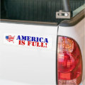USA Flag America Is Full! United States overrun Bumper Sticker | Zazzle