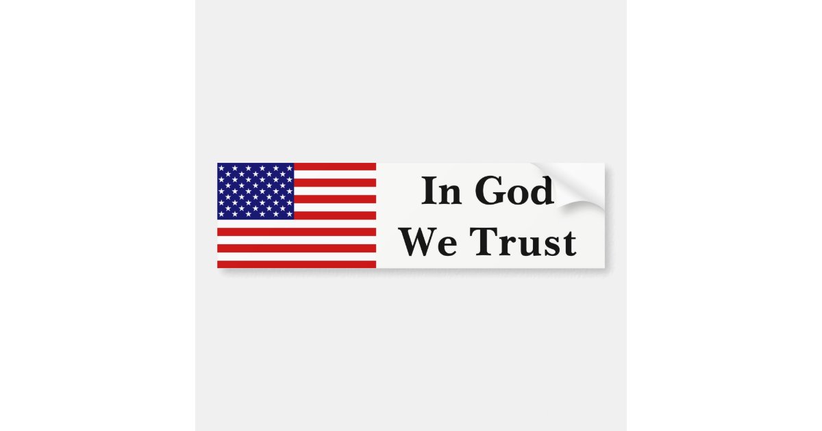 USA Flag In God We Trust bst Bumper Sticker | Zazzle