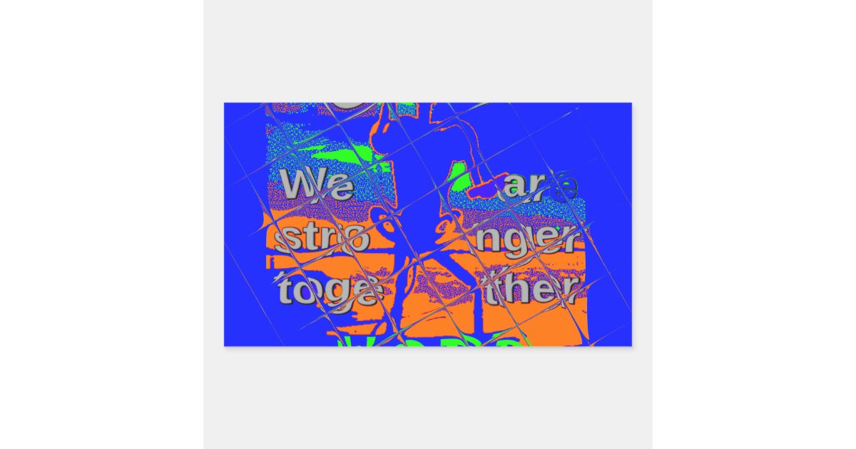 USA Hope: Stronger Together Patriotic Design Rectangular Sticker | Zazzle