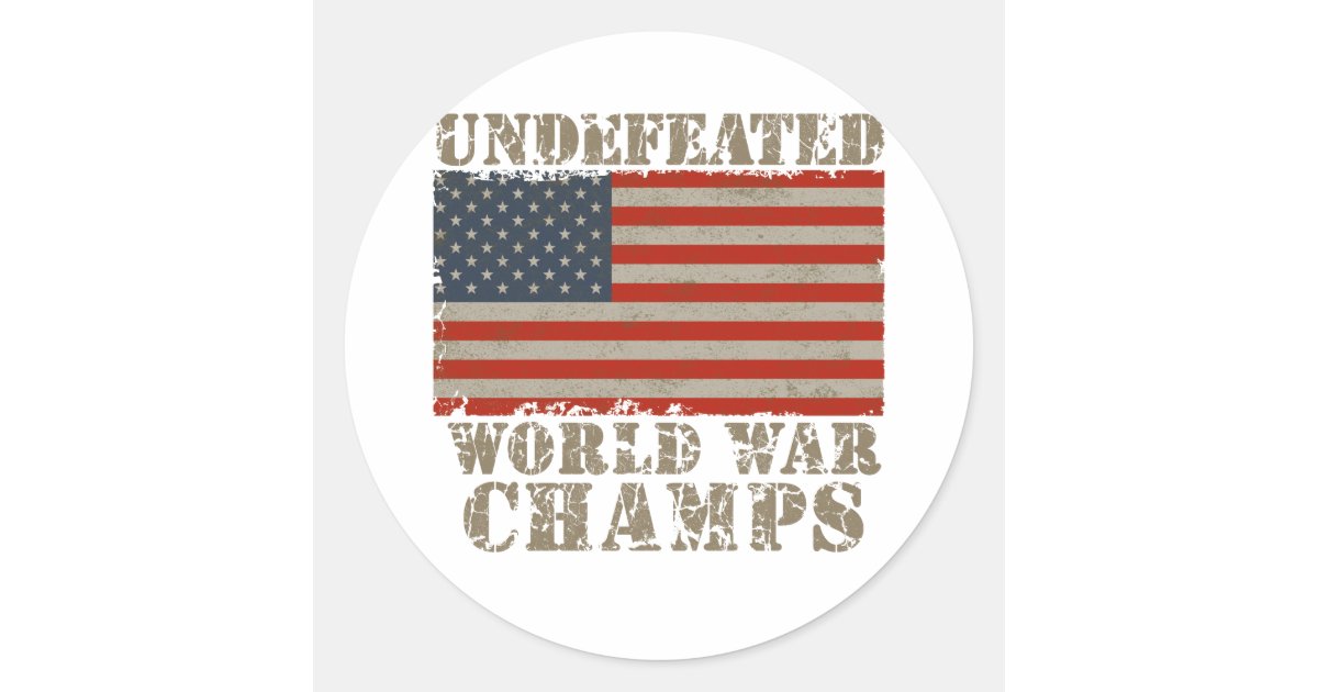 USA, Undefeated World War Champions Classic Round Sticker | Zazzle