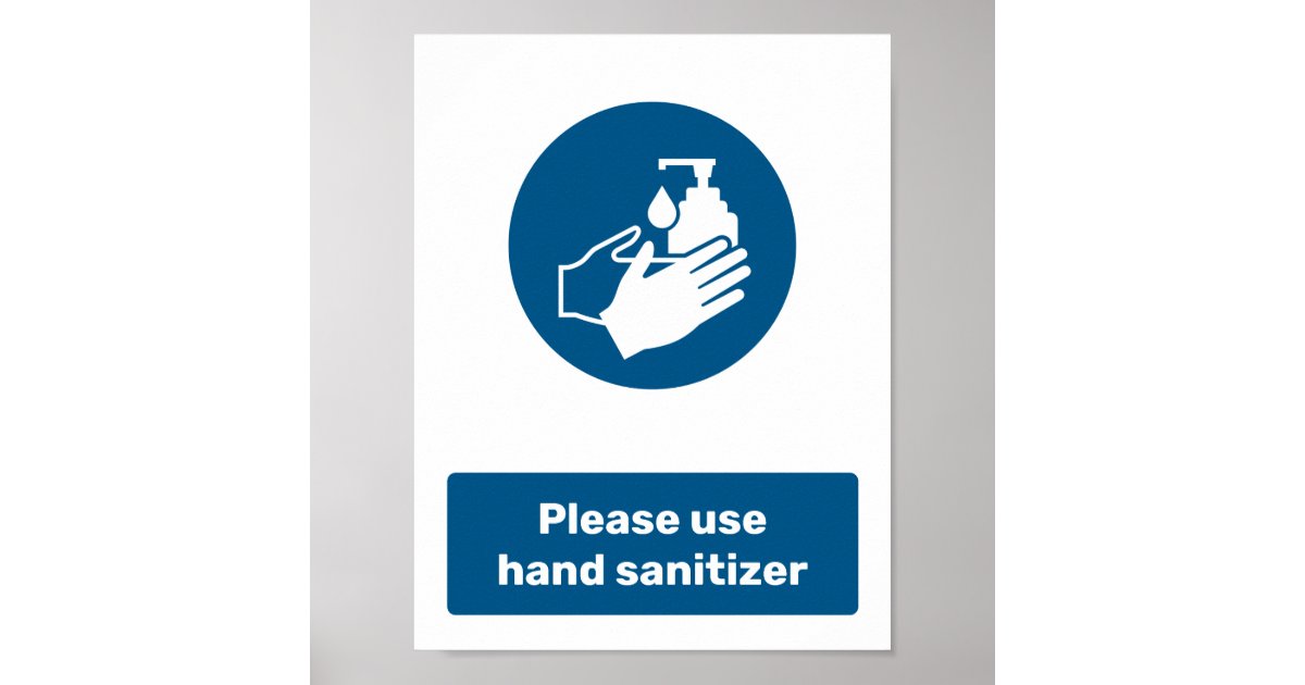 Use Hand Sanitizer Poster | Zazzle