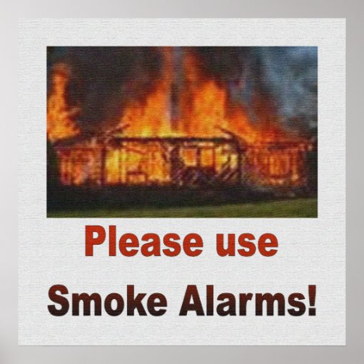 USE SMOKE ALARMS SAFETY POSTER | Zazzle