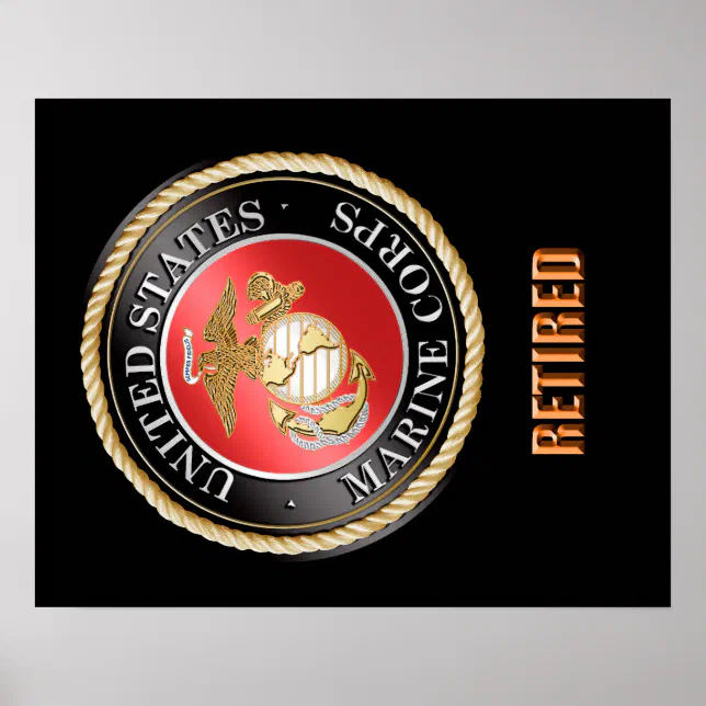 USMC Retired Poster | Zazzle