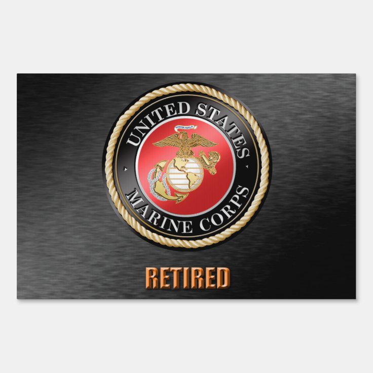 USMC Retired Yard Sign | Zazzle