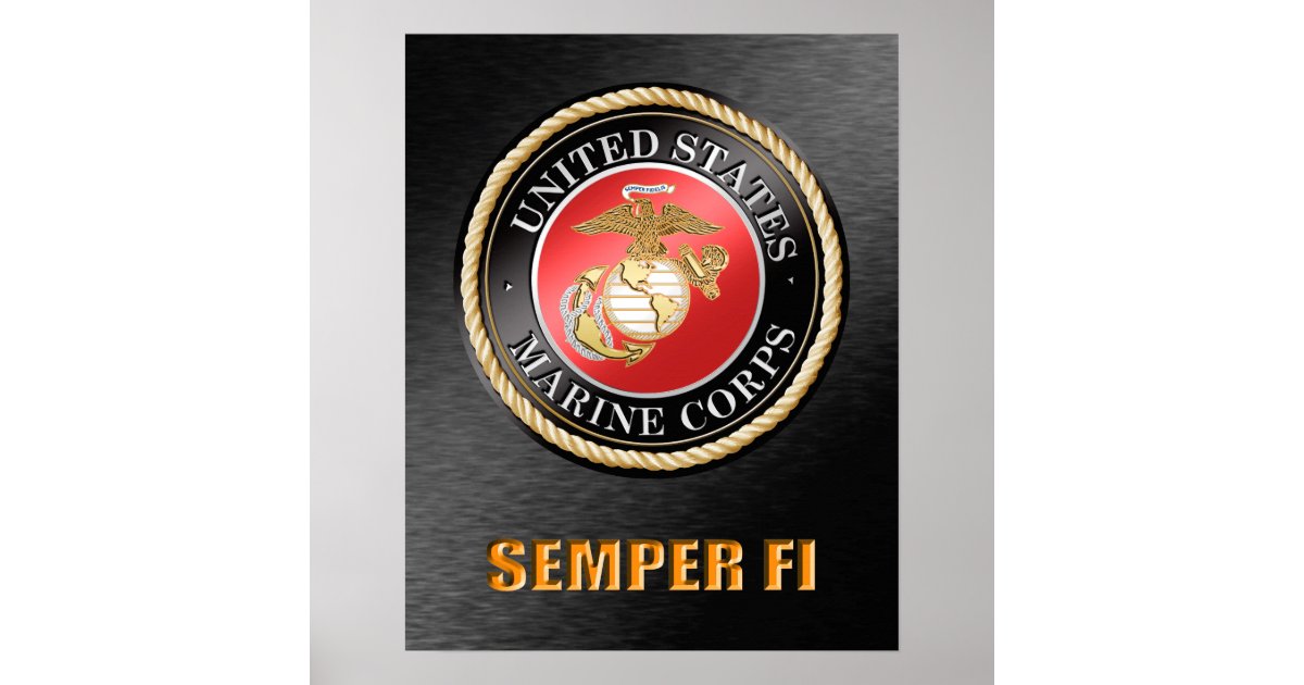 USMC Semper Fi Poster | Zazzle.com