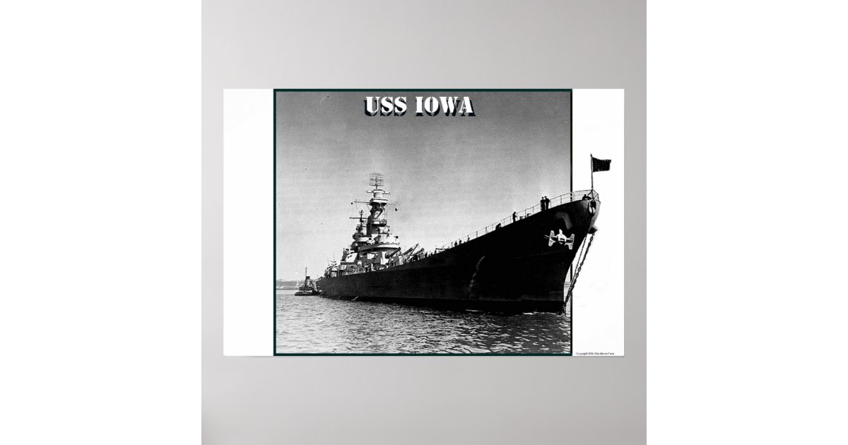 USS Iowa Poster | Zazzle