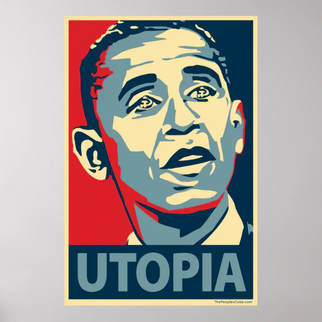 Utopia - Obama parody poster | Zazzle