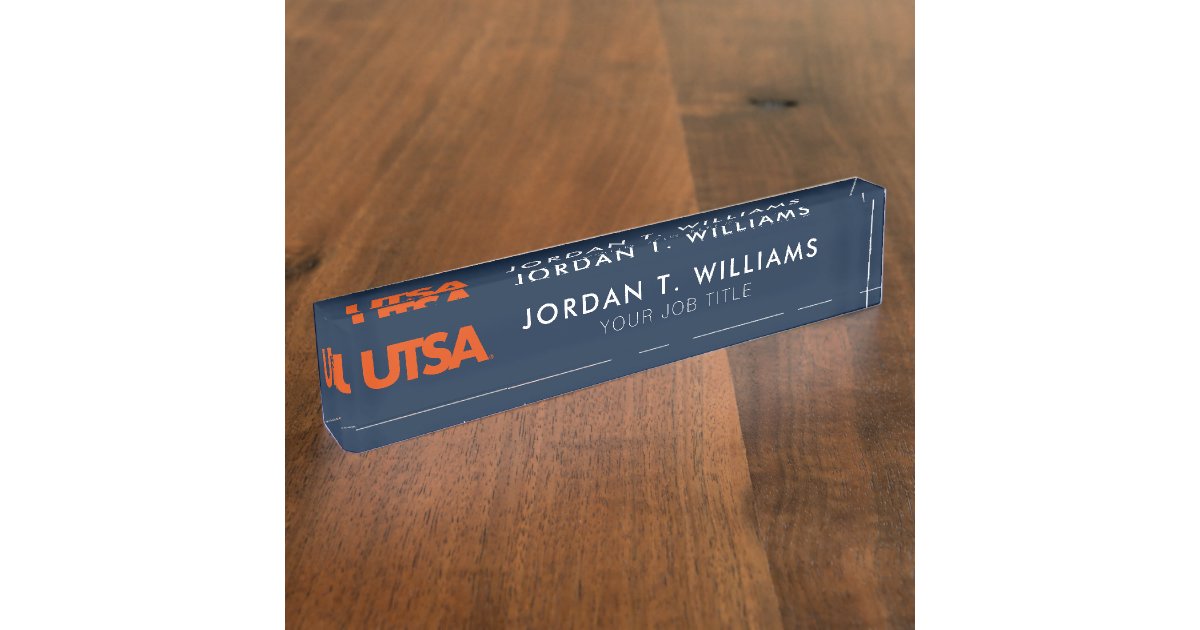 UTSA DESK NAME PLATE | Zazzle