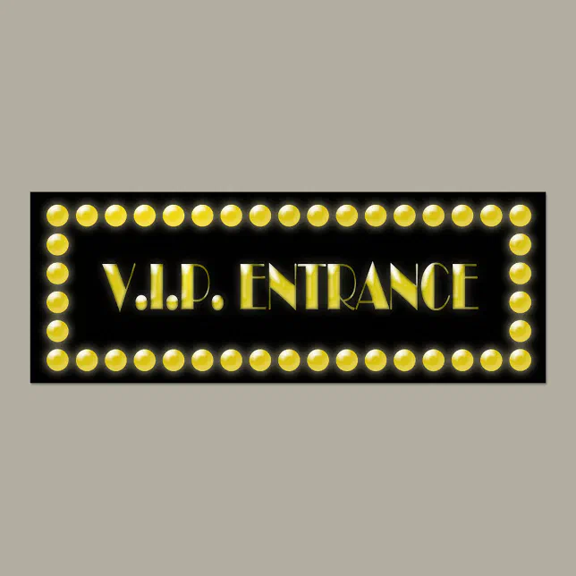 V.I.P. Entrance Sign Hollywood Lights | Zazzle