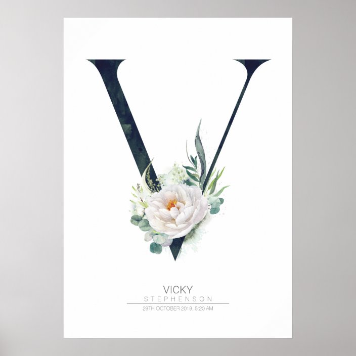V Letter Monogram White Flowers and Greenery Poster | Zazzle.com