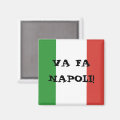 Va fa Napoli Magnet | Zazzle