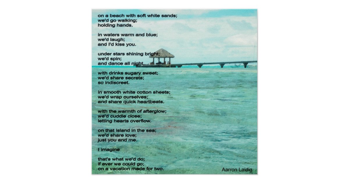 Vacation for two poem poster | Zazzle