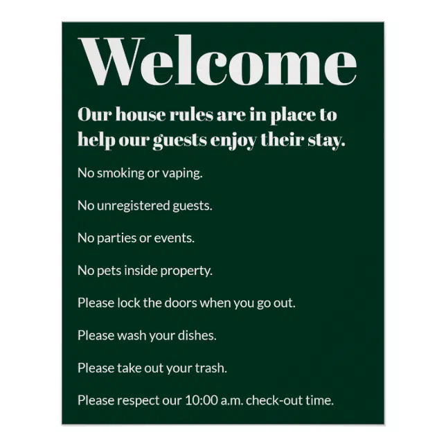 Vacation House Rules Dark Green White Template Poster | Zazzle