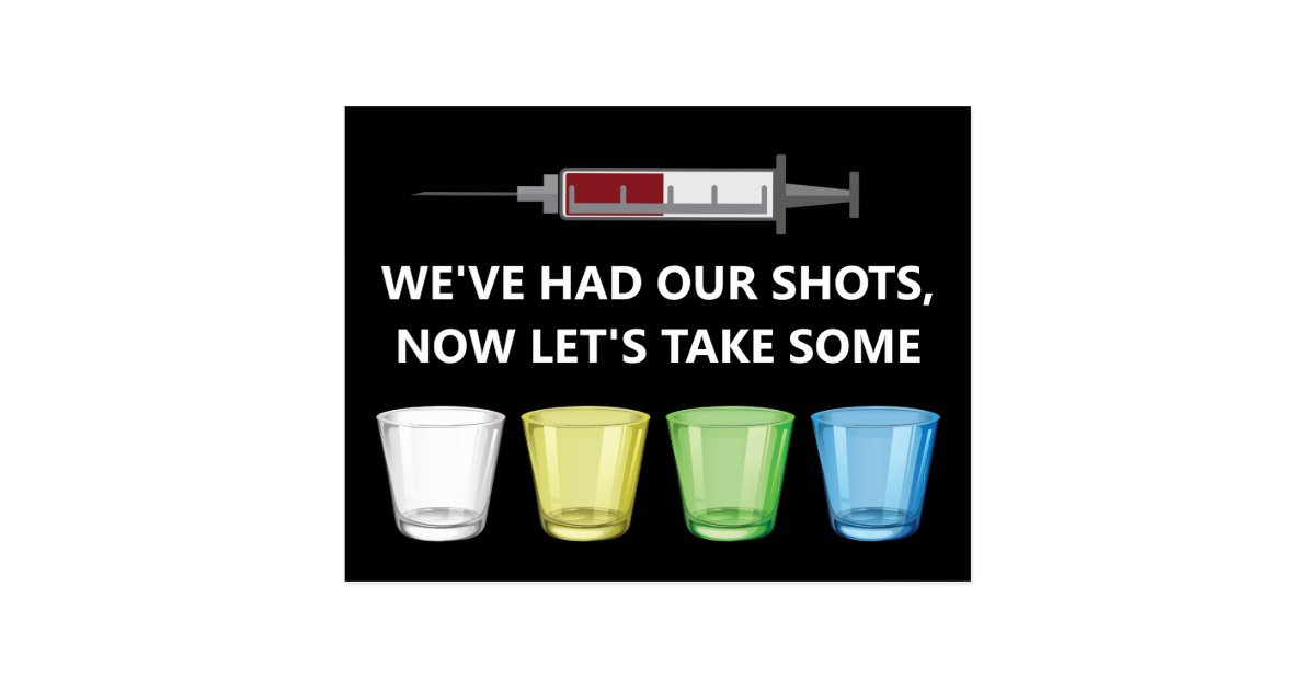 Vaccine Shots Let's Celebrate Funny Party Postcard | Zazzle.com