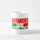 Vaffanculo is Italian for Have a Nice Day! Coffee Mug | Zazzle