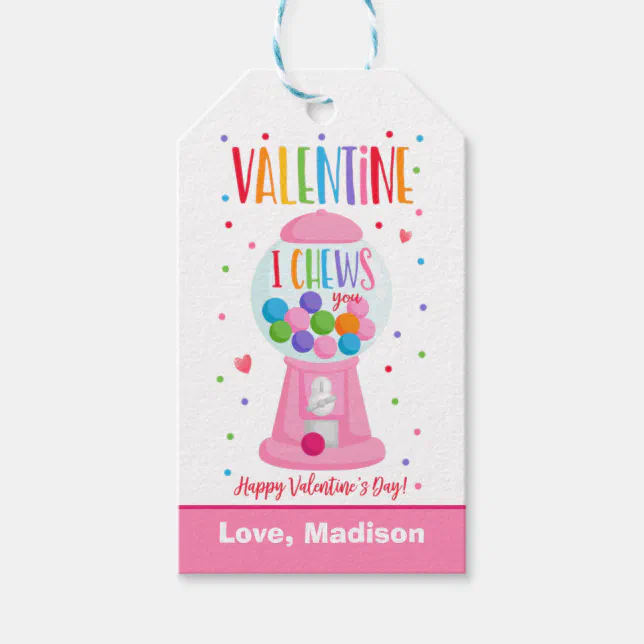 Valentine I Chews You Bubble Gum School Classroom Gift Tags | Zazzle