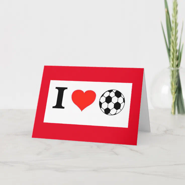 Valentine I Love Soccer and You Holiday Card | Zazzle