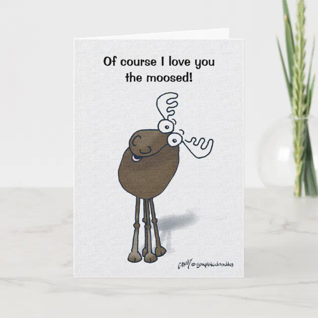 Valentine Moose! Holiday Card | Zazzle