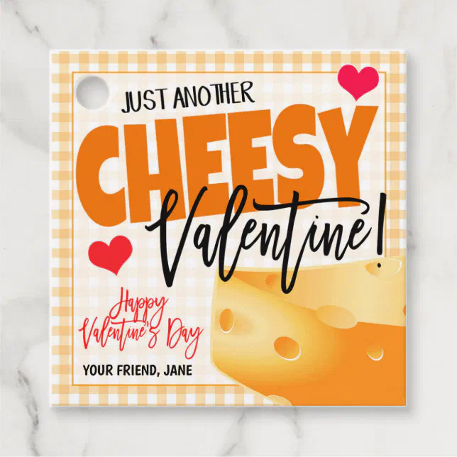 Valentines Cheesy Gift Tag | Zazzle