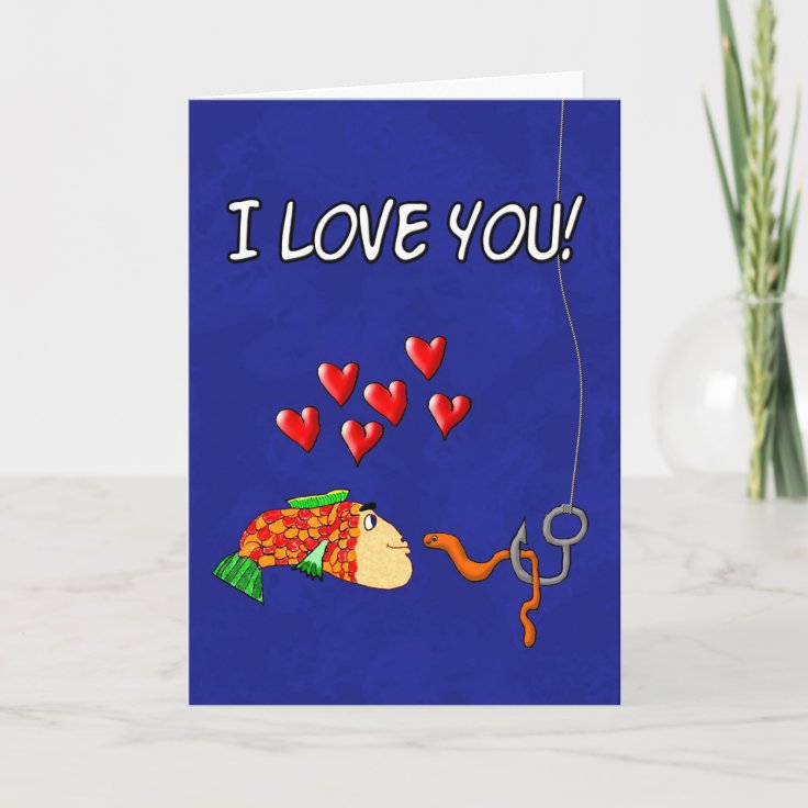Valentine's Day Humor I Love You Fish and Bait Holiday Card | Zazzle