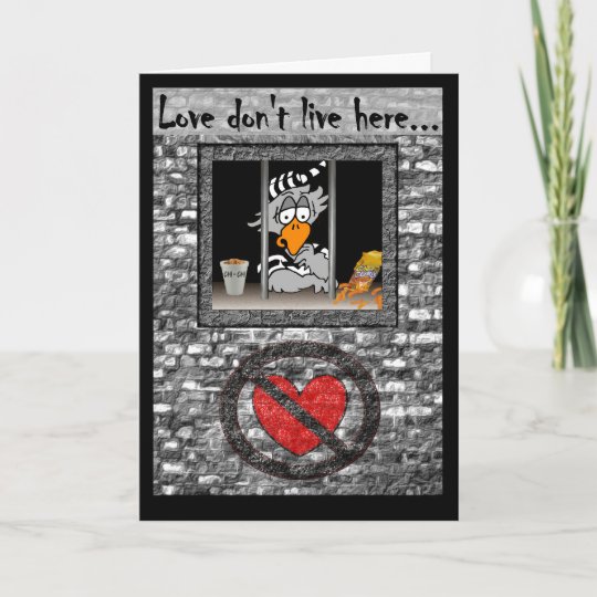 Valentine's Day in Prison card | Zazzle.com