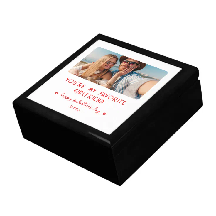 Valentines Day Photo You're My Favorite Girlfriend Gift Box | Zazzle